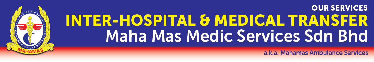 Inter-Hospital & Medical Transfer :: Mahamas Ambulance